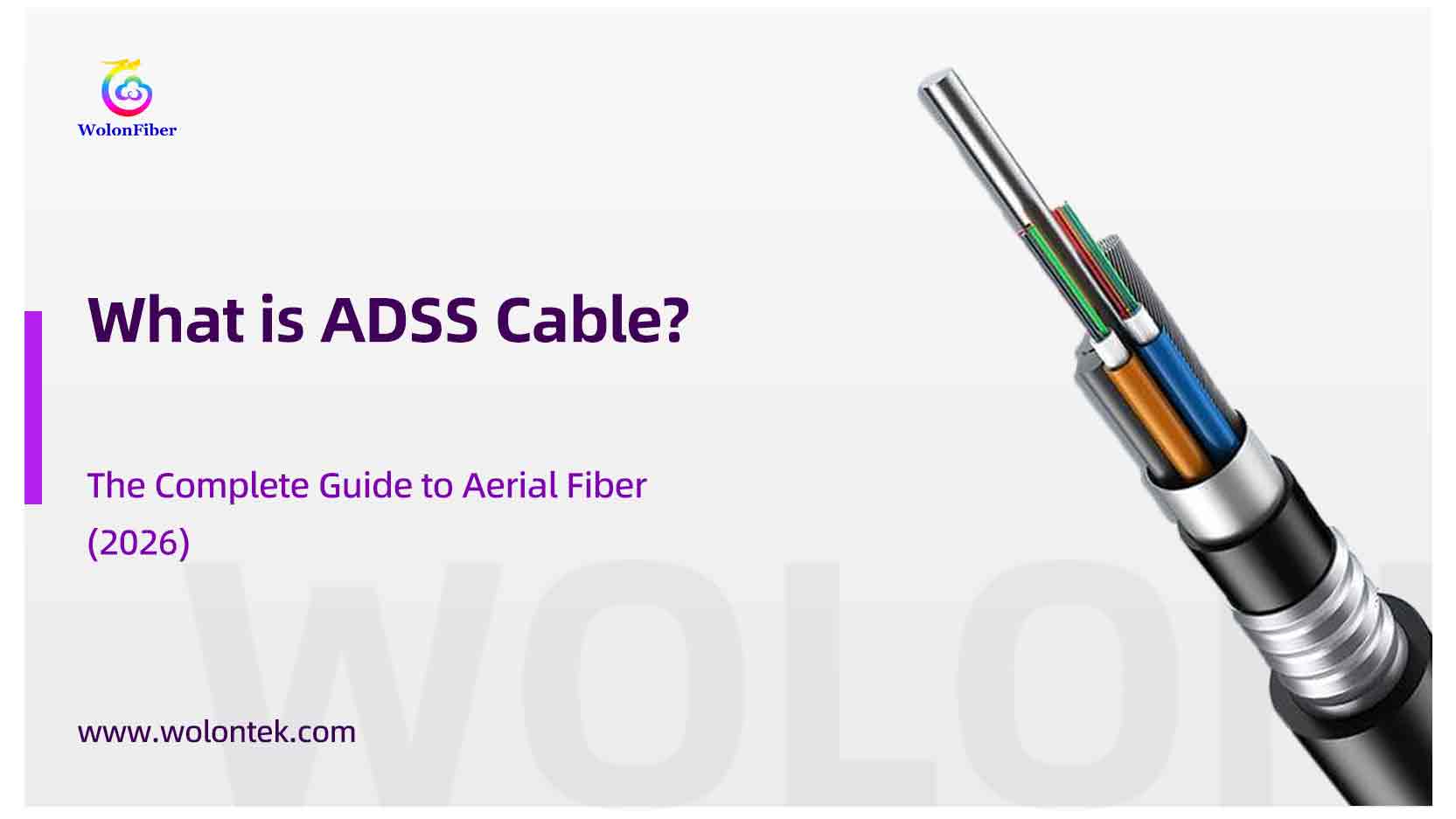 What is ADSS Cable? The Complete Guide to Aerial Fiber (2026)