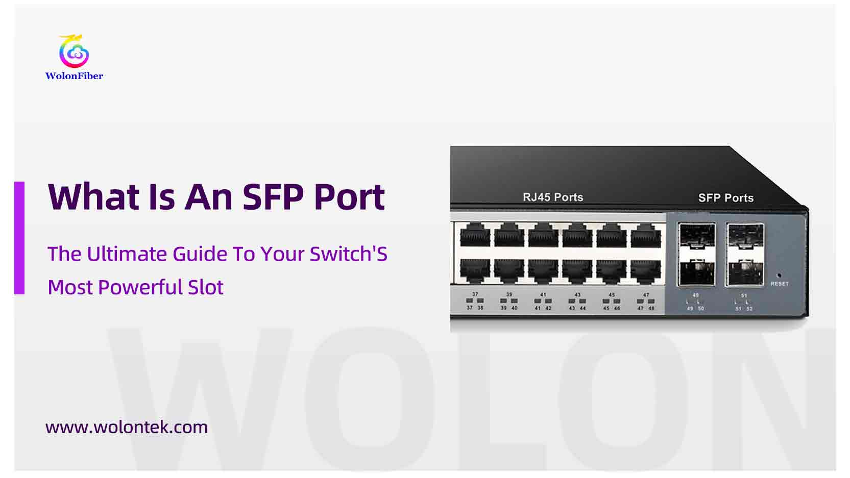 What Is An SFP Port? The Ultimate Guide To Your Switch'S Most Powerful Slot
