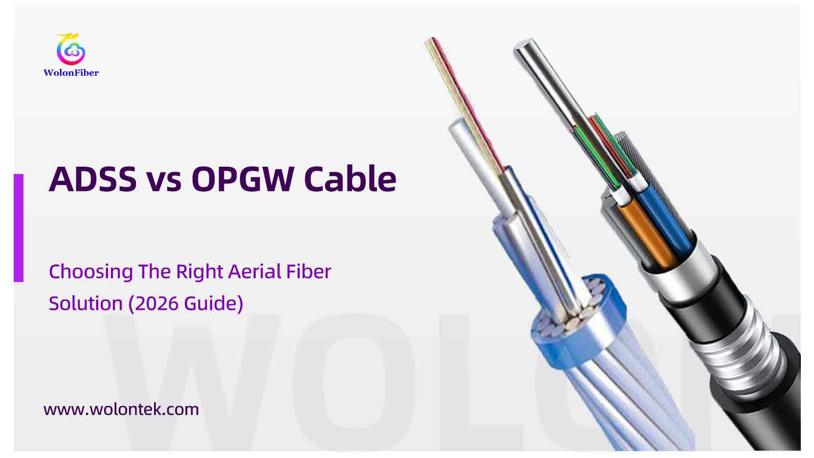 ADSS vs OPGW Cable: Choosing The Right Aerial Fiber Solution (2026)