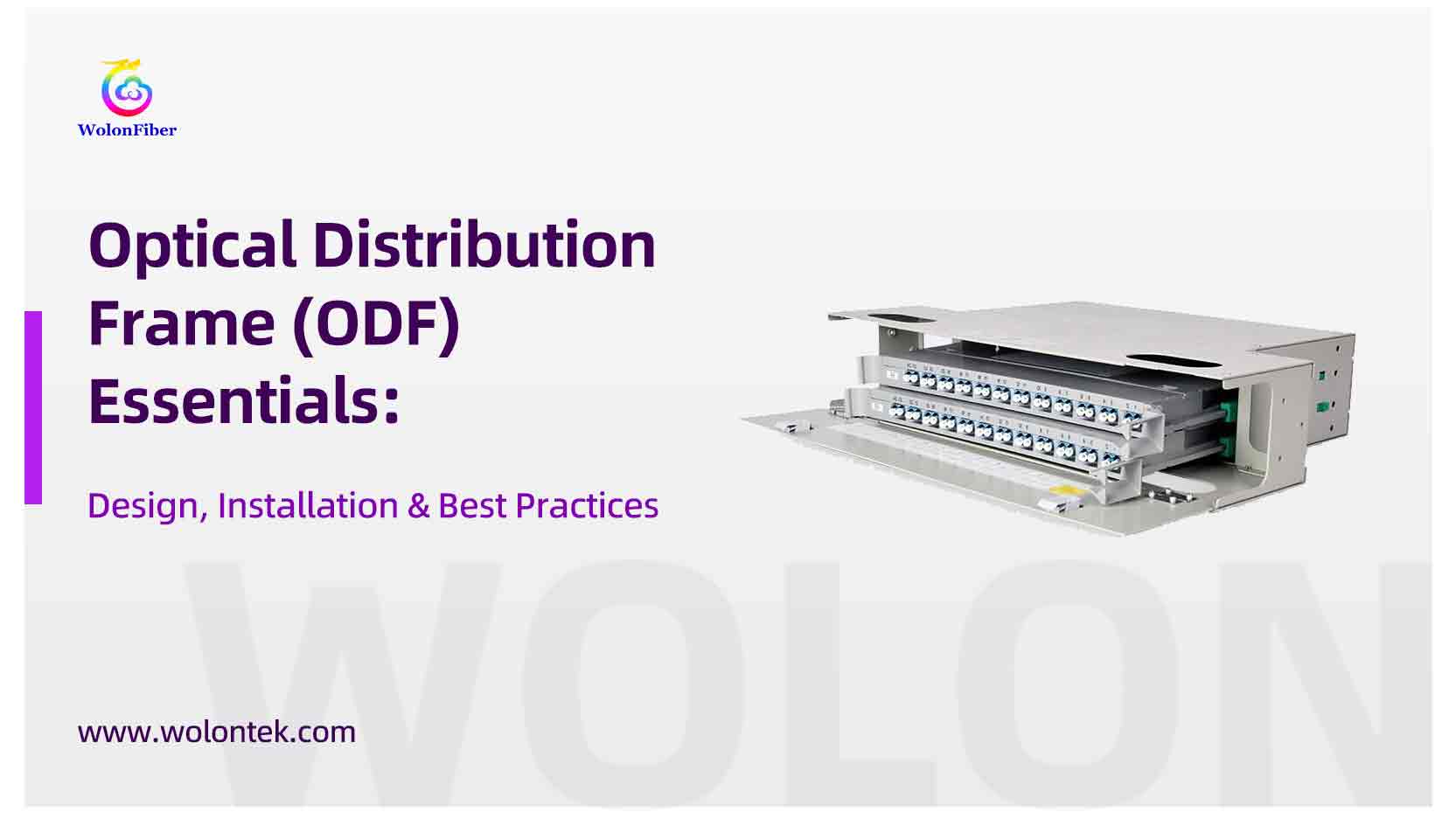 Optical Distribution Frame (ODF) Essentials: Design, Installation ...
